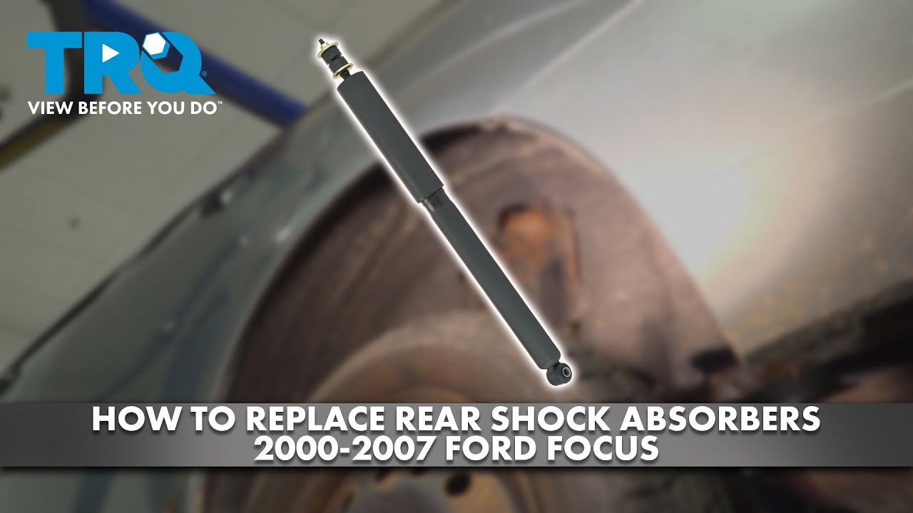 How to Replace Rear Shock Absorbers 2000-2007 Ford Focus