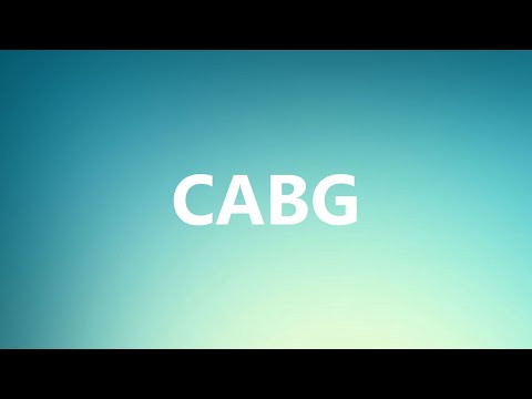 CABG - Medical Definition
