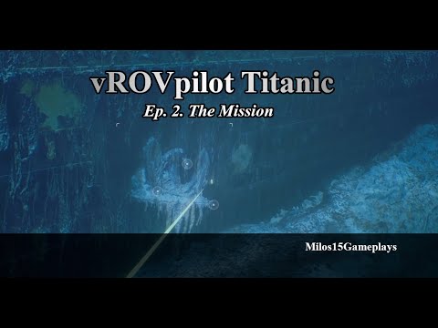 Steam Community :: vROV Pilot: TITANIC