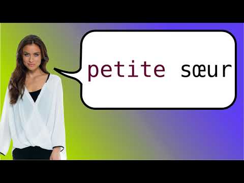 How to say 'little sister' in French?
