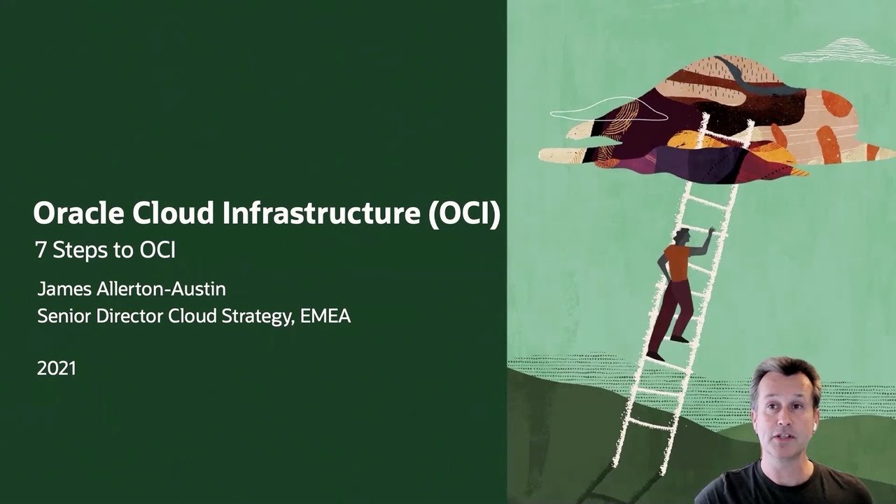 7 Steps to Oracle Cloud Infrastructure