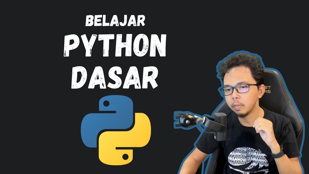 Belajar Pemrograman Python Dasar untuk Pemula
