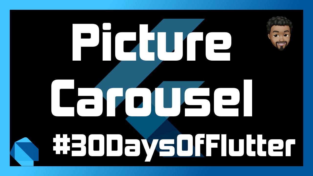 Flutter Picture Carousel | Day 06 - #30DaysOfFlutter