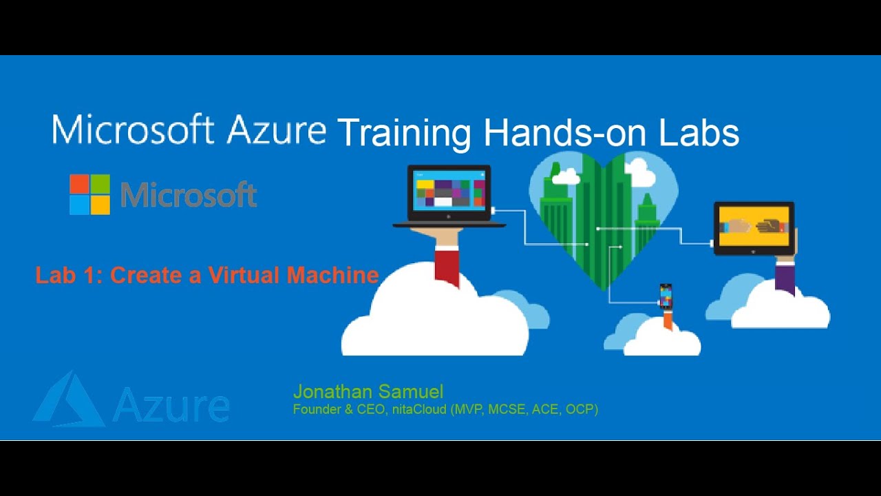 Microsoft Cloud (Azure) hands-on Labs: Lab 1. Create a Virtual Machine