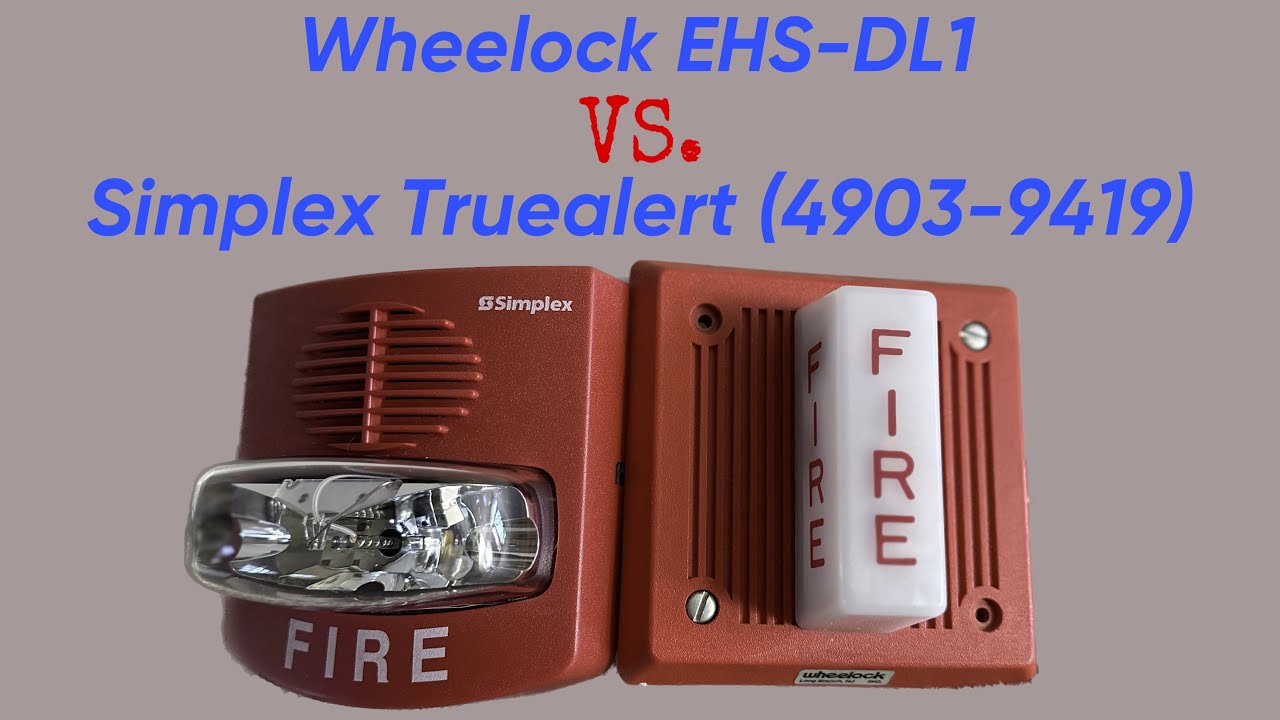 Simplex Truealert Vs Wheelock EHS-DL1