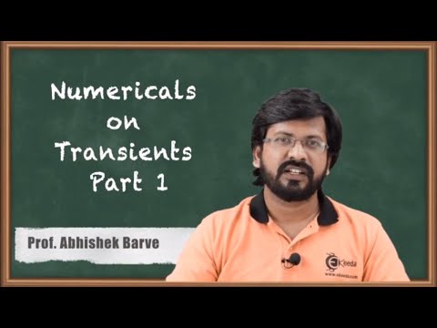 Numericals on Transients Part 1 - Transient Analysis - GATE Electrical Circuit Theory Video ...