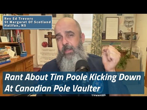 Rant About Tim Poole Kicking Down At Canadian Pole Vaulter – Scottie's ...
