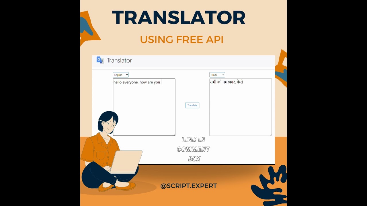 MAKE TRANSLATOR USING FREE API |