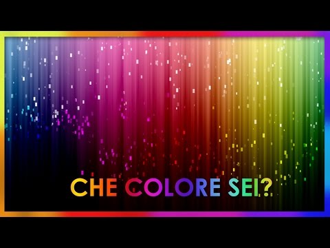 🎨 Il significato dei colori | colori e personalità | cromoterapia | usi nel Mondo
