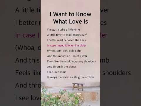 I Want to Know What Love Is | Foreigner #lyrics