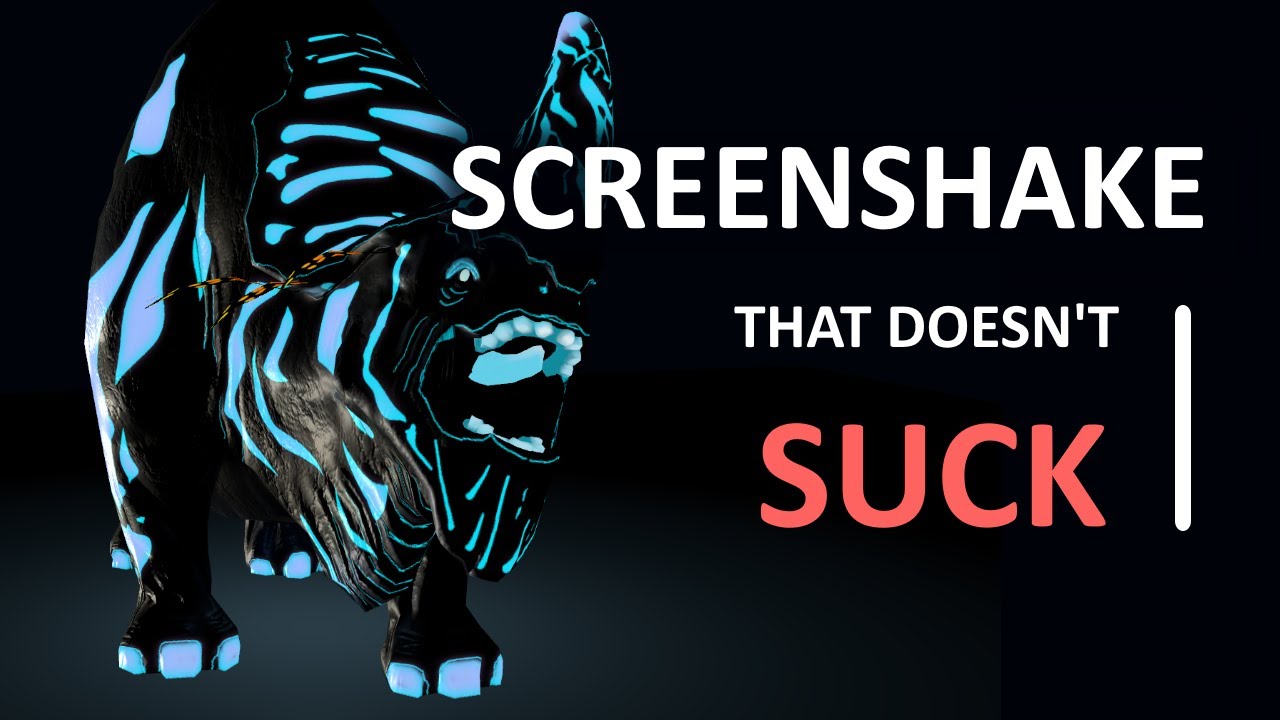 Screenshake that doesn't suck