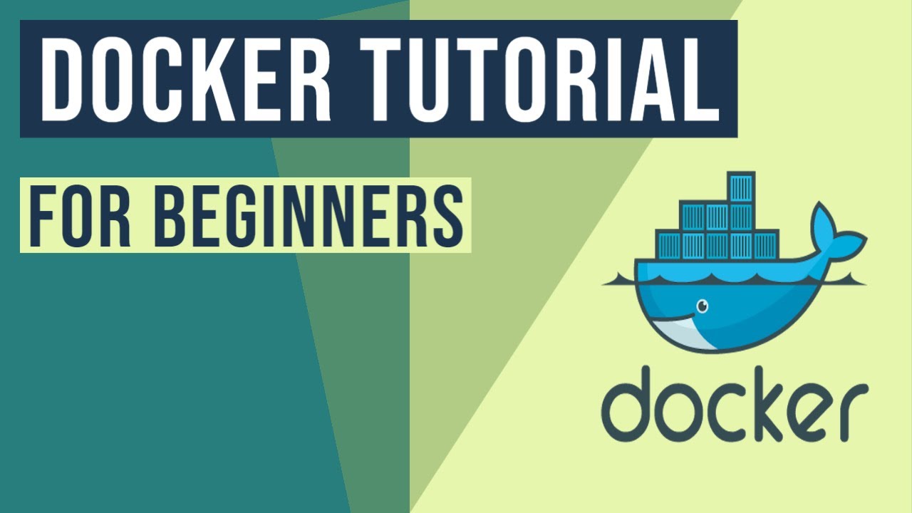 Docker Tutorial for Beginners