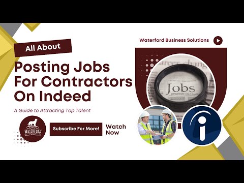 Posting Jobs For Contractors On Indeed – A Guide To Attract Top Talent