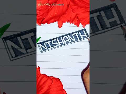 NISHANTH | Nameart | comment your name #shorts