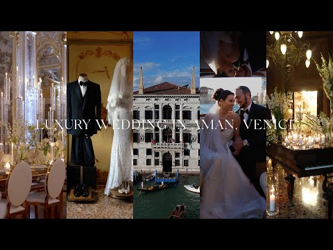 Exclusive Luxury Wedding in Aman, Venice | Destination Wedding Italy
