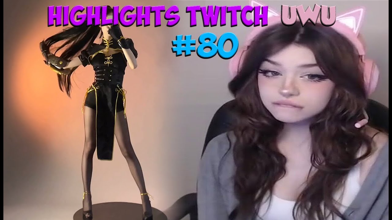 UwU | HighLights Twitch #80