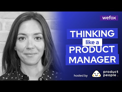 📲 How thinking like a Product Manager sets you up for success in any role by Sam Love, CPO at Wefox