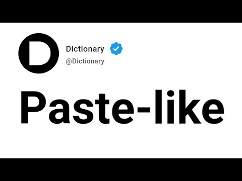 Paste-like Meaning In English