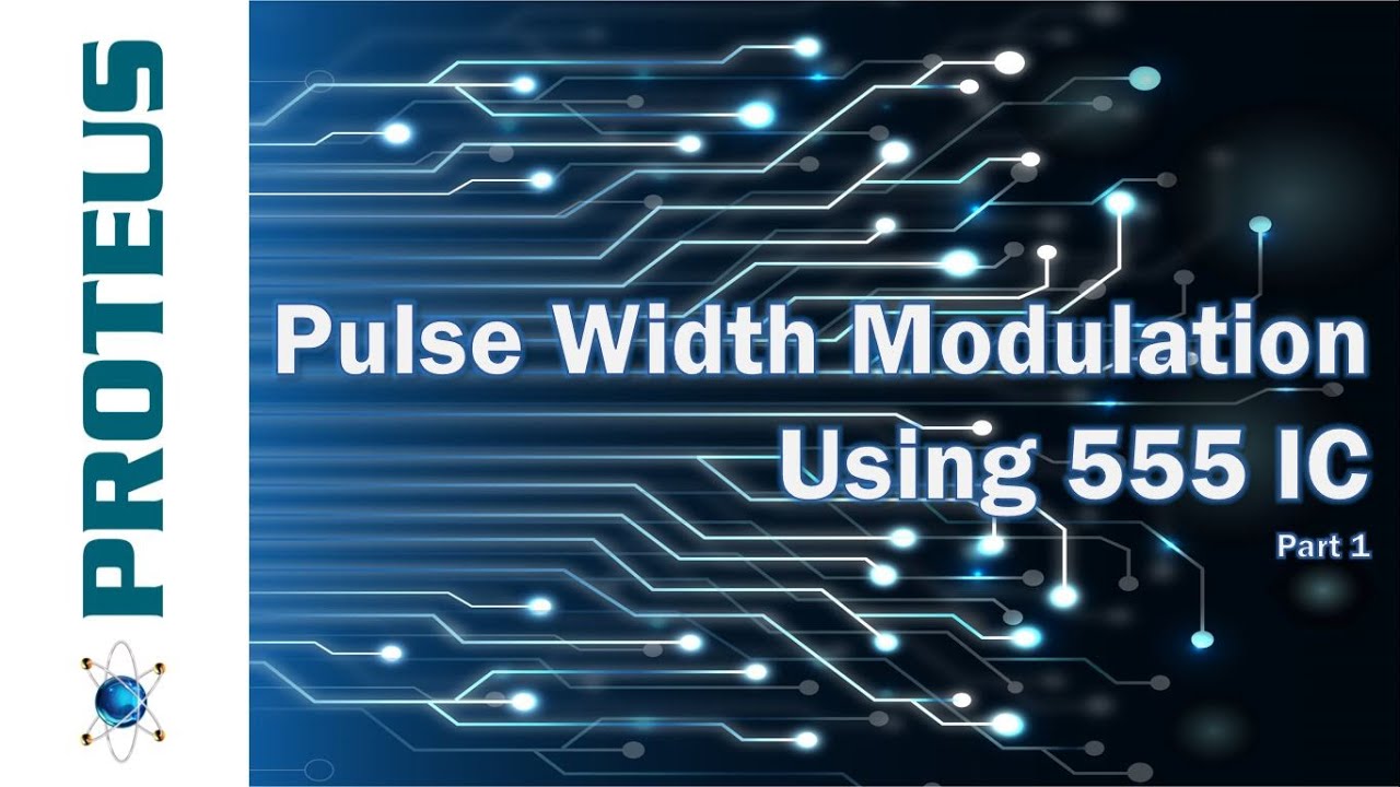 Pulse Width Modulation Circuit using 555 IC - Part1 (Proteus)