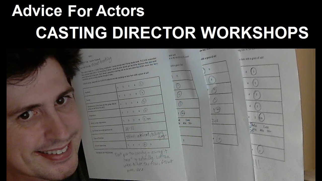 Advice For Actors - Casting Director and Agent Workshops