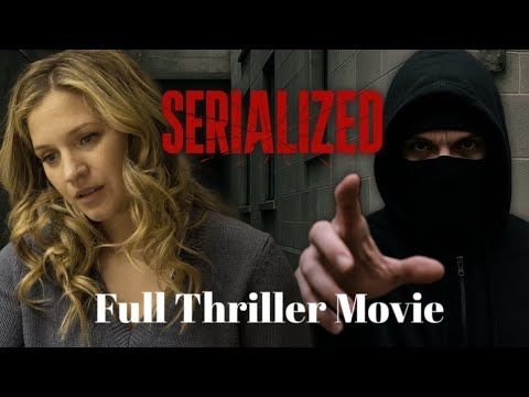 Serialized (aka A Serial Killer’s Playbook) | Full Thriller Movie [HD]