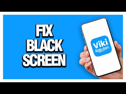 How To Fix Viki App Black Screen | Solution