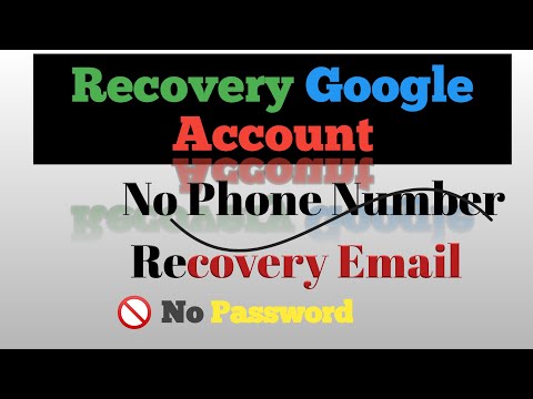 how to recover your Gmail account without a verification code, password, or phone number in 2025
