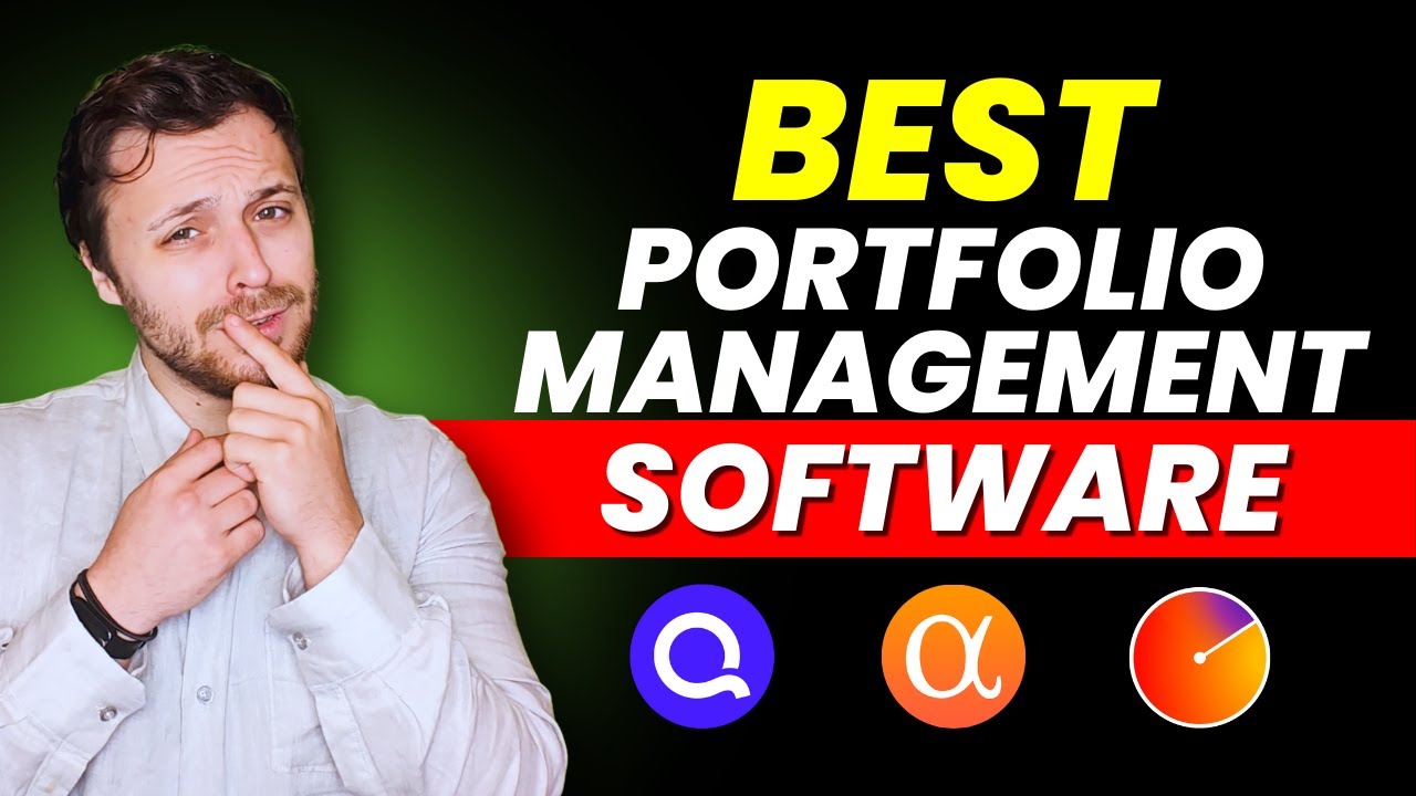🔷 Best Portfolio Management Software 👆Top Picks for Investors
