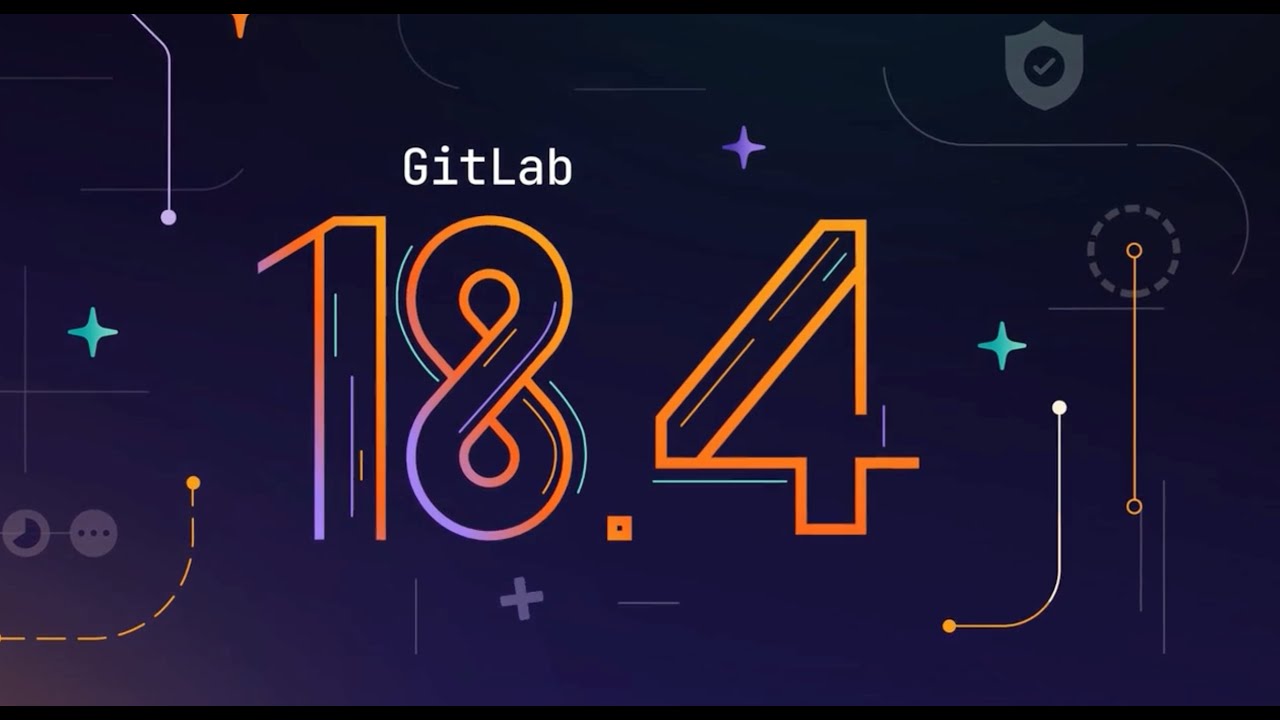 GitLab 18.4 Release Video