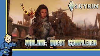 VIGILANT FULL QUEST at Skyrim Special Edition Nexus - Mods and Community