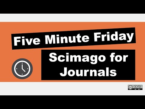 Use SCIMAGO to Find Out More About a JOURNAL | Five Minute Friday