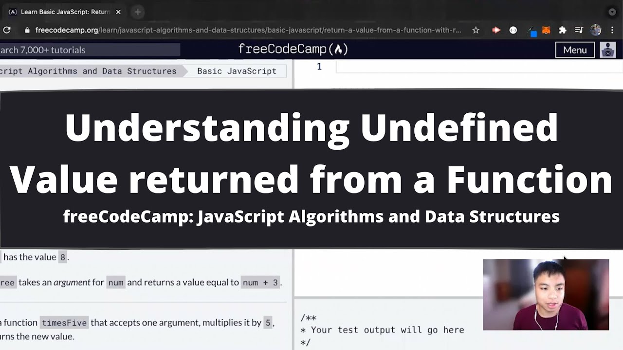 Understanding Undefined Value returned from a Function (Basic JavaScript) freeCodeCamp tutorial