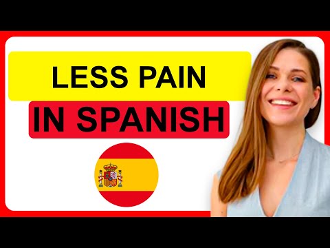 ✅How to Say LESS PAIN in Spanish ✏️How to Write and Pronounce LESS PAIN in Spanish.