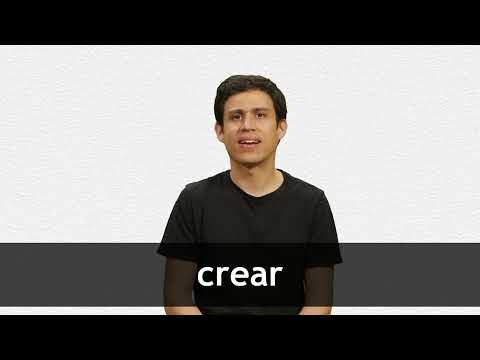 English Translation of “CREAR” | Collins Spanish-English Dictionary