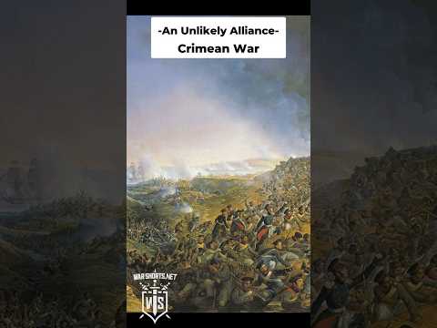 An Unlikely Alliance 🔥 Crimean War 🔥