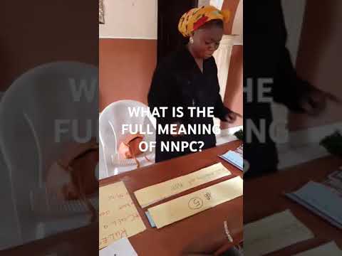 WHAT IS THE FULL MEANING OF NNPC?