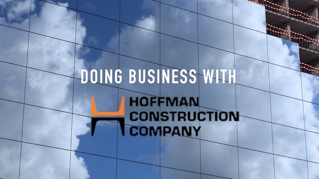 Doing Business with Hoffman Construction