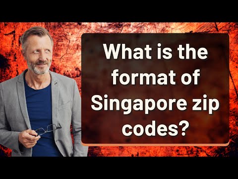 What is the format of Singapore zip codes?