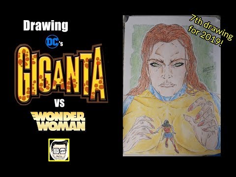 My 7th Drawing for 2019: DC's Giganta vs Wonder Woman!