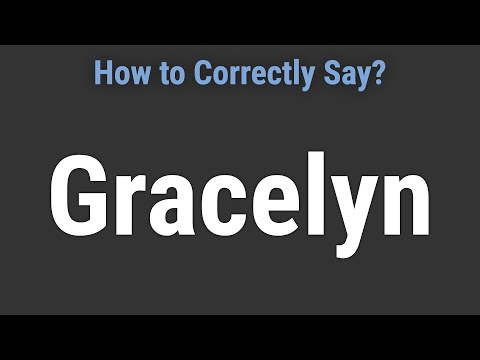 How to Pronounce Name Gracelyn (Correctly!)