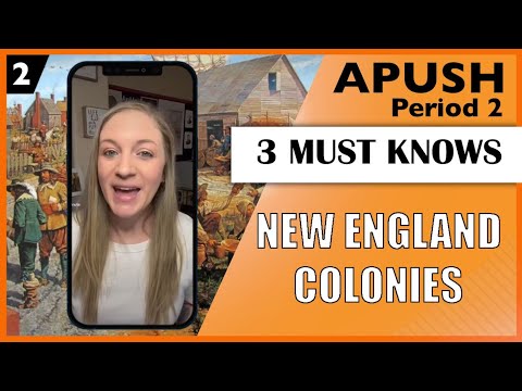3 Must Knows about the New England Colonies