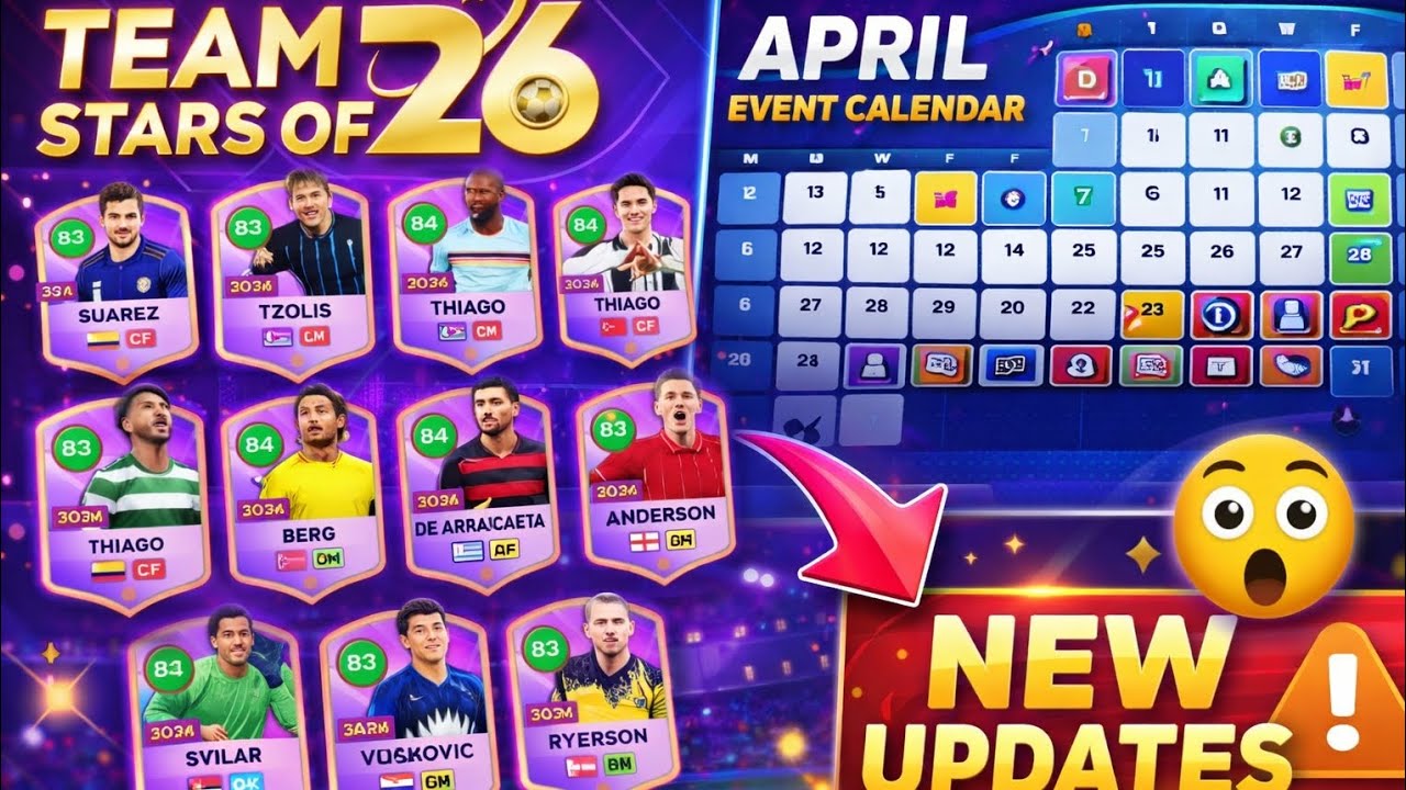 Team Stars of 2026 🌟 | April Event Calendar 📅 | Dream Stars 26 New Updates 🔥