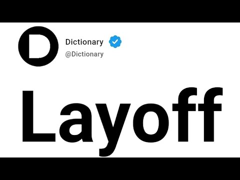 Layoff Meaning In English