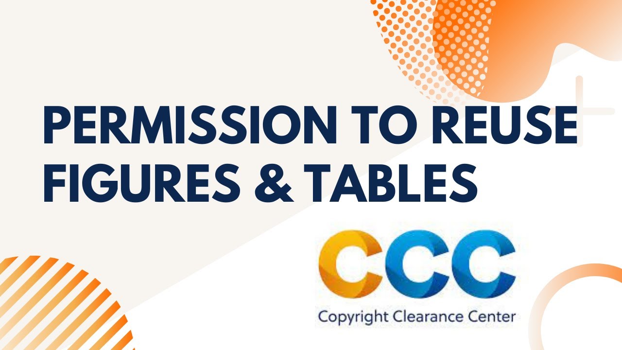 A Step-by-Step Guide to Obtaining Permission for Reusing Figures and ...