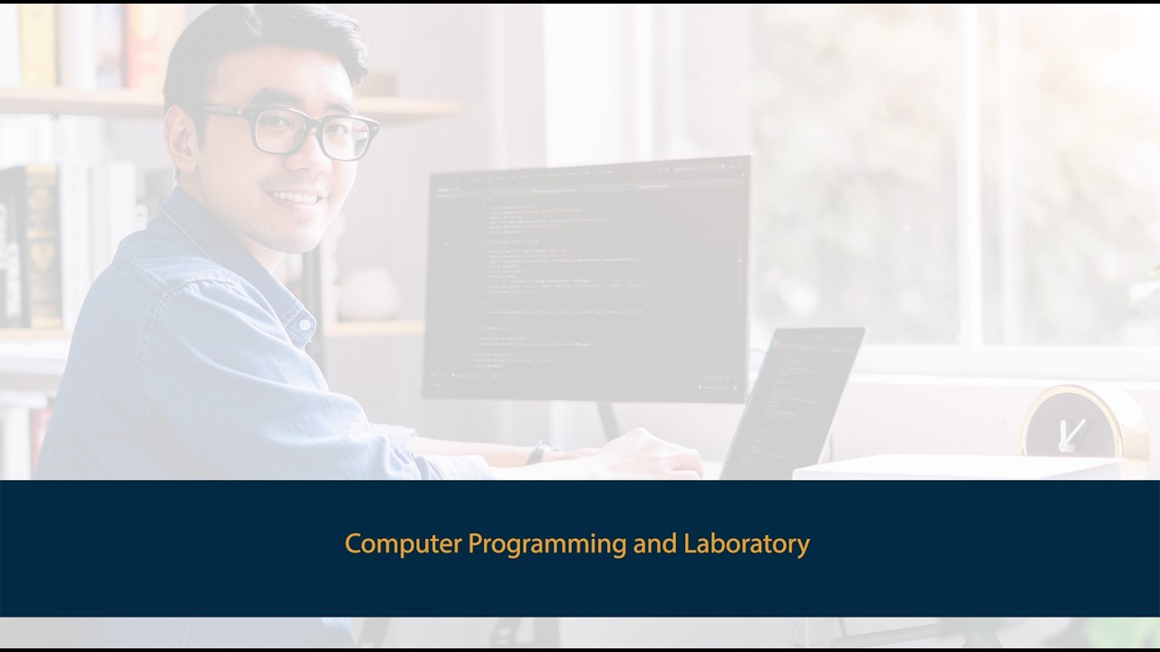 Computer Programming and Laboratory