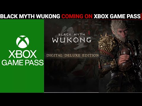 BLACK MYTH WUKONG ON XBOX GAME PASS | IT IS COMING | XBOX GAME PASS