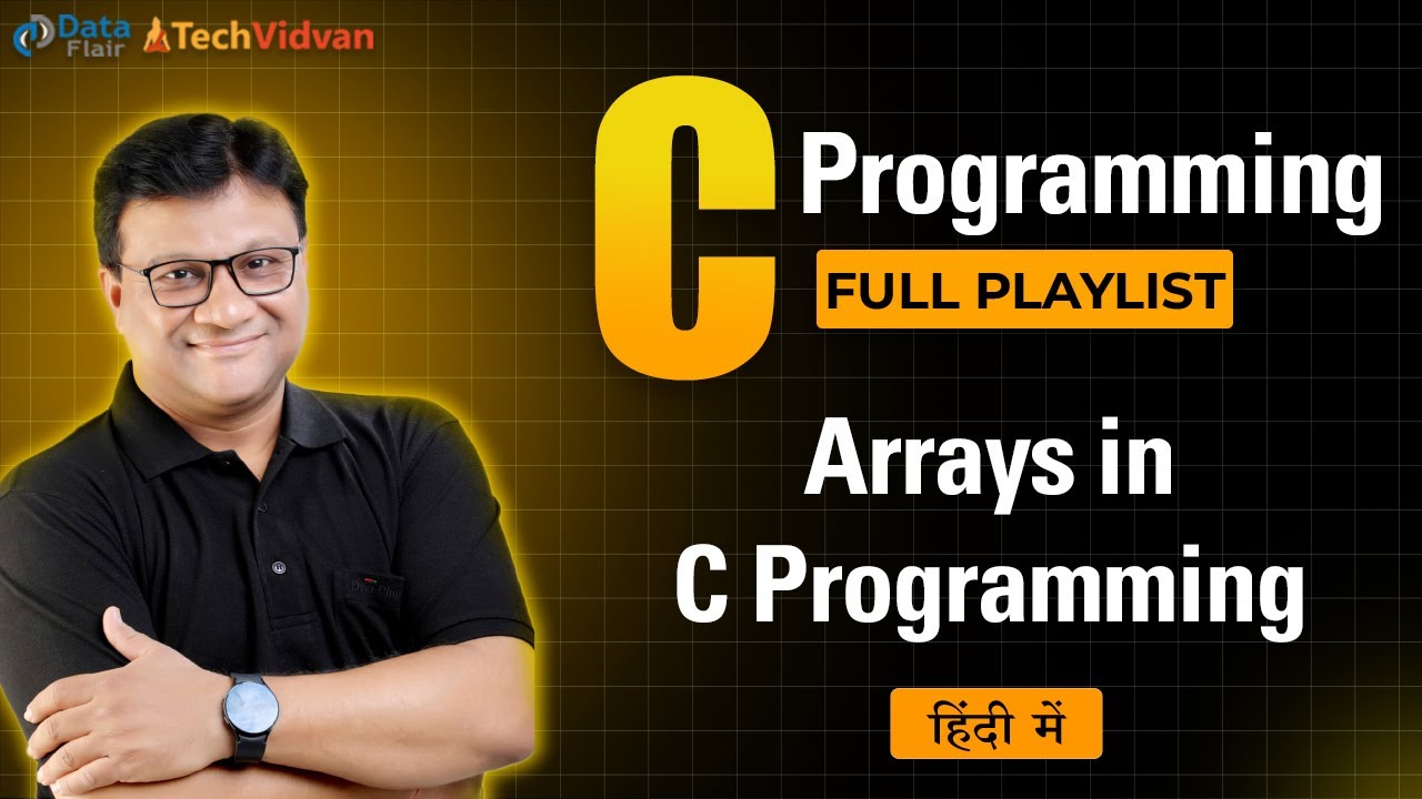 Arrays in C Programming | What is an Array | Array implementation with Examples