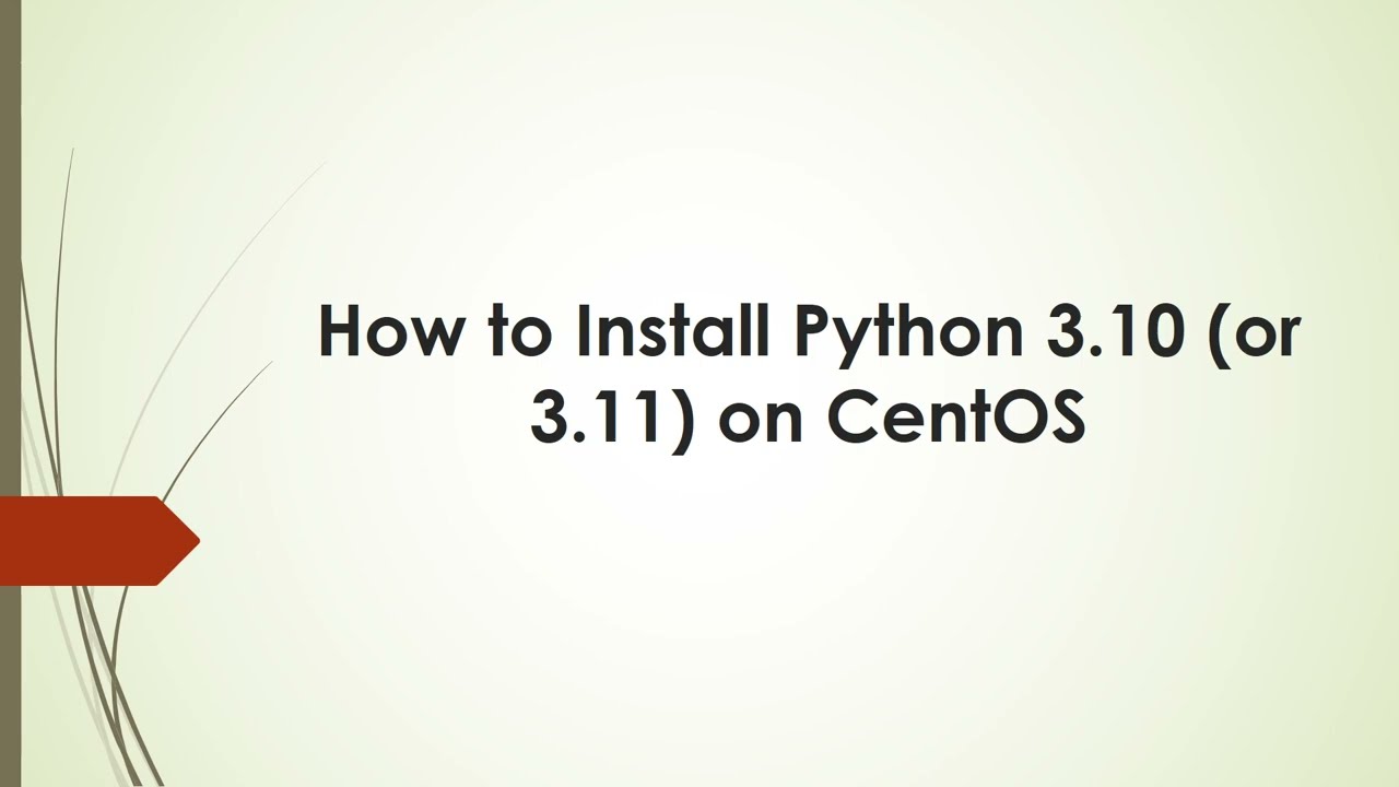 Install Python 3 on CentOS