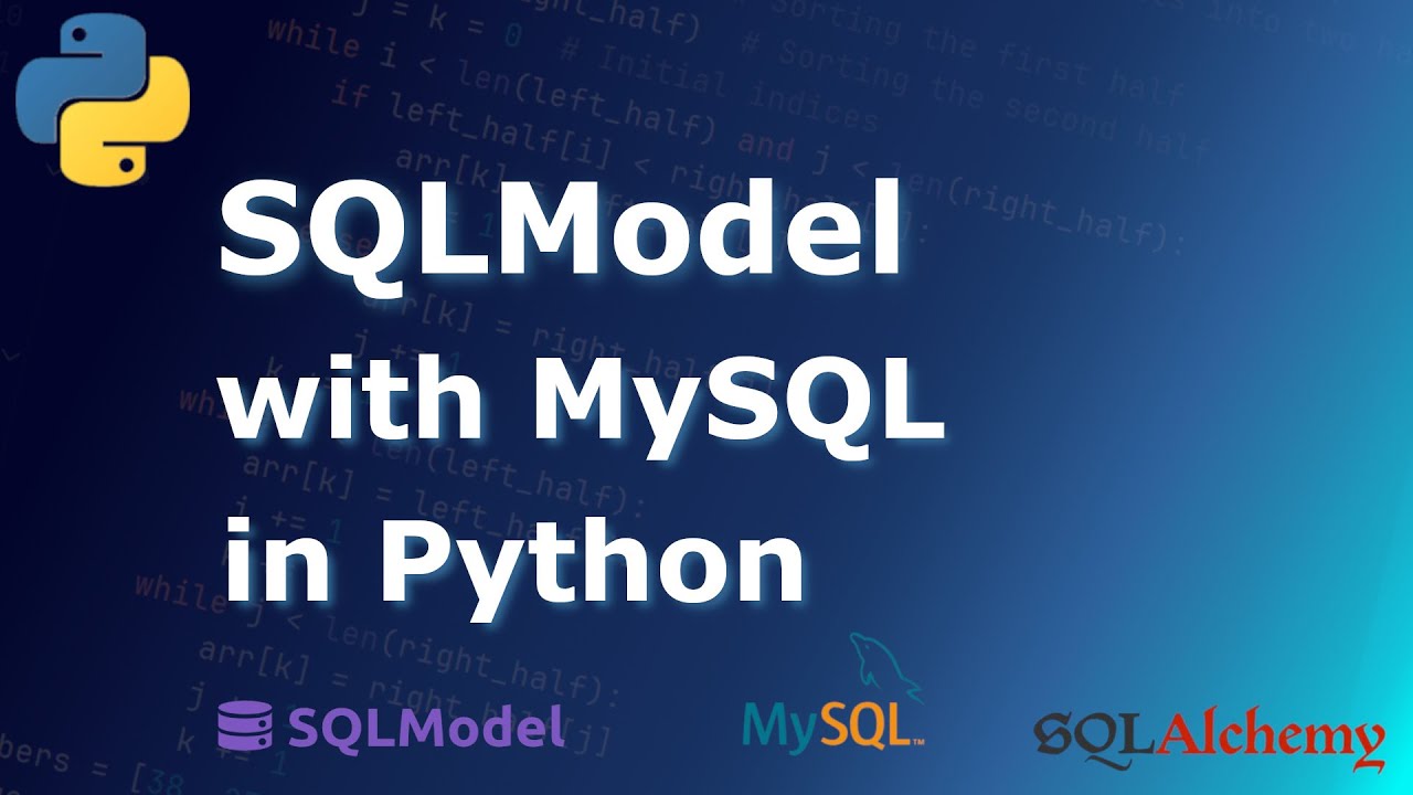 Python MySQL | SQLModel with MySQL | Python Tutorial