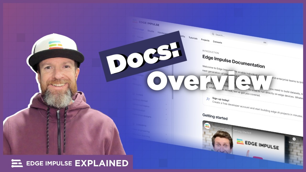 Navigating the Docs | Edge Impulse Explained